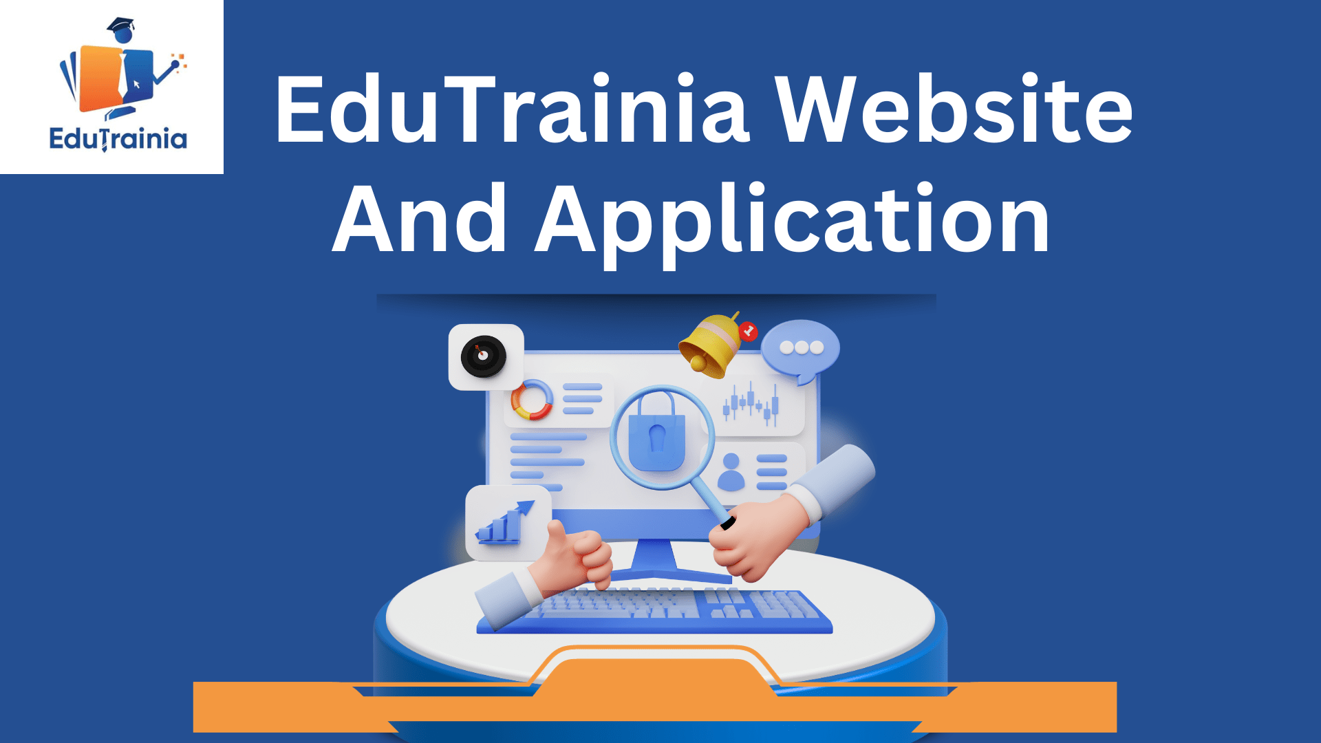 Edutrainia Website and Application - EduTrainia