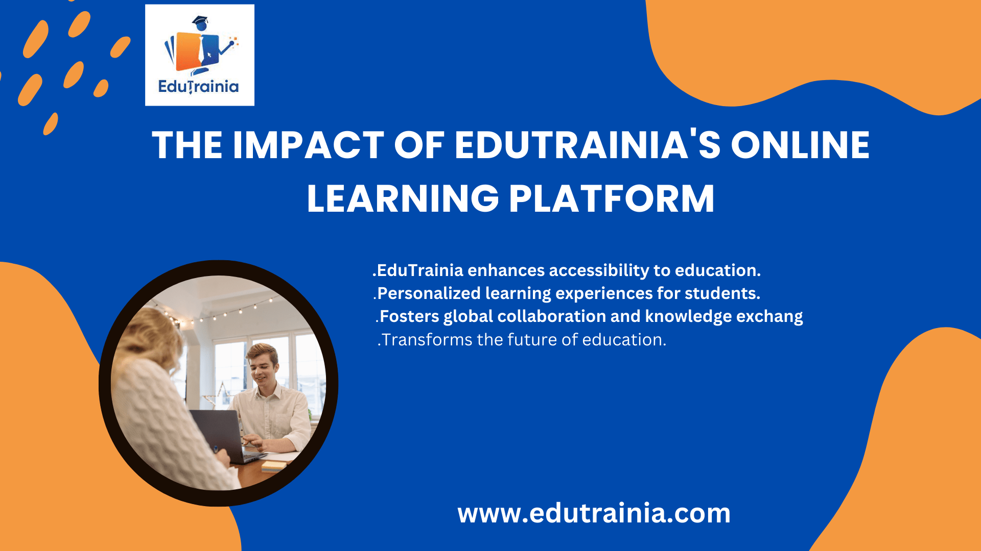 EduTrainia: Unveiling Excellence in Online Learning - EduTrainia