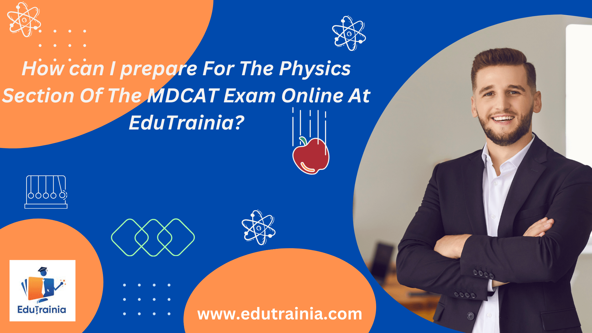 How can I prepare For The Physics Section Of The MDCAT Exam Online At ...